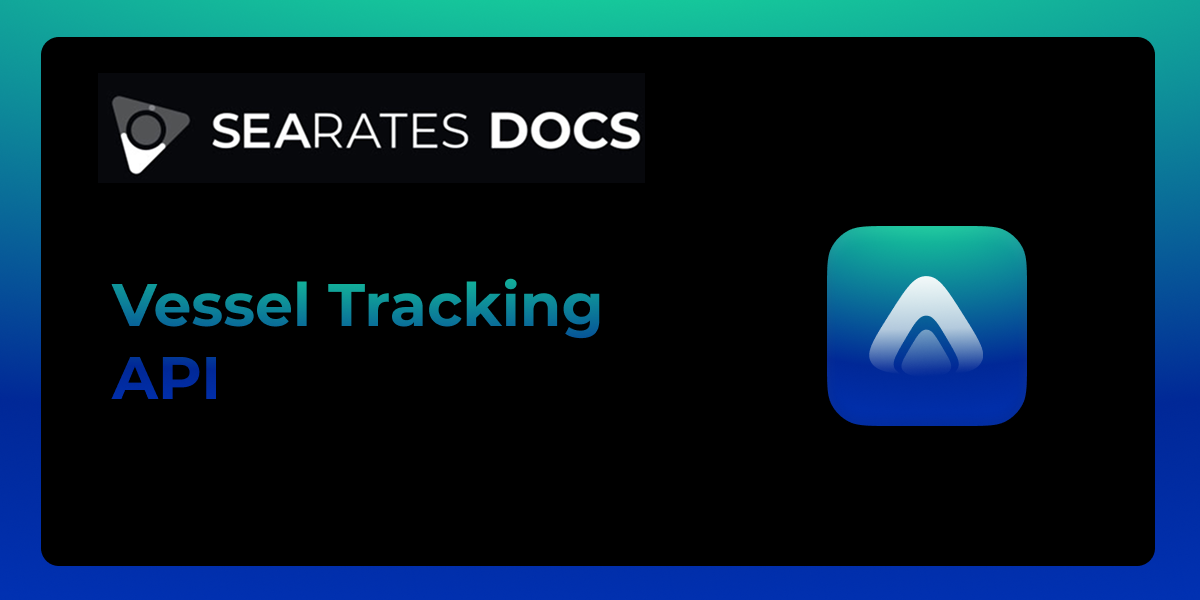 Vessel Tracking API | SeaRates Docs